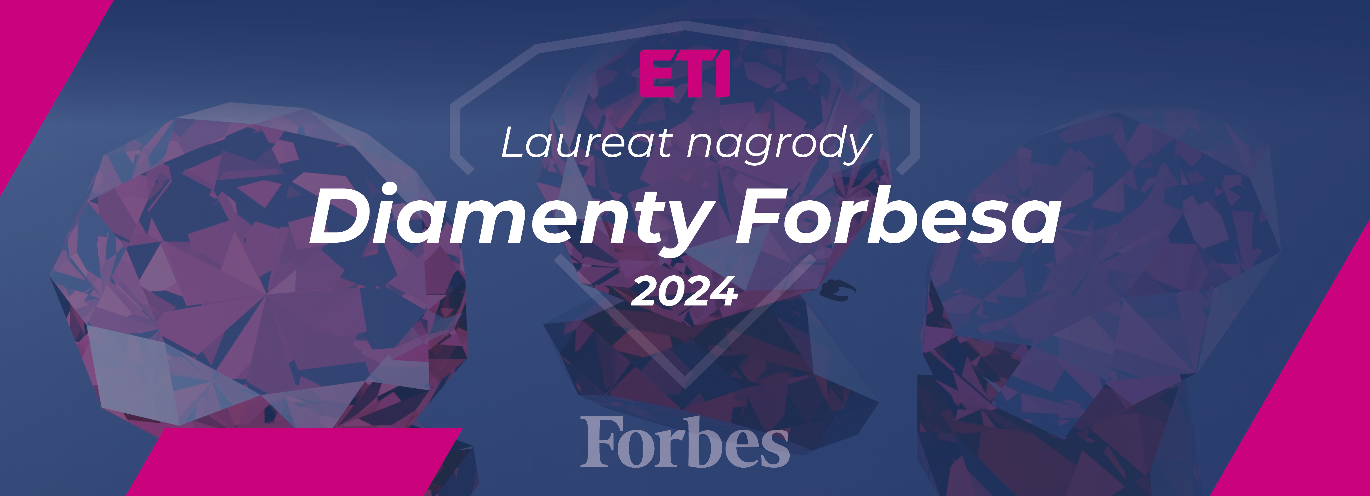 Diamenty Forbesa 2024 - ETI Polam